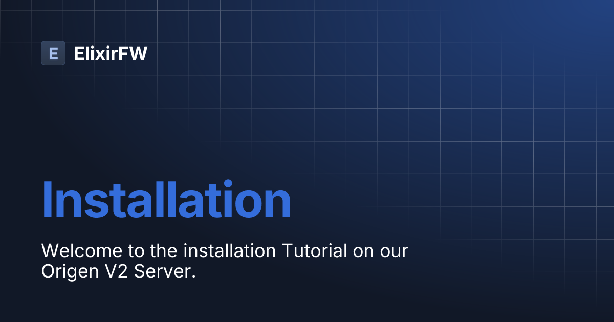 Installation | ElixirFW